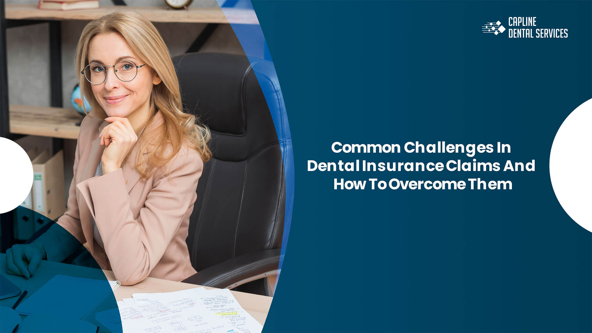 Challenges in dental insurance claims and overcoming them